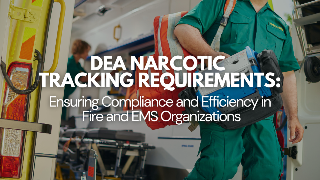 DEA Narcotic Tracking Requirements: Ensuring Compliance and Efficiency ...