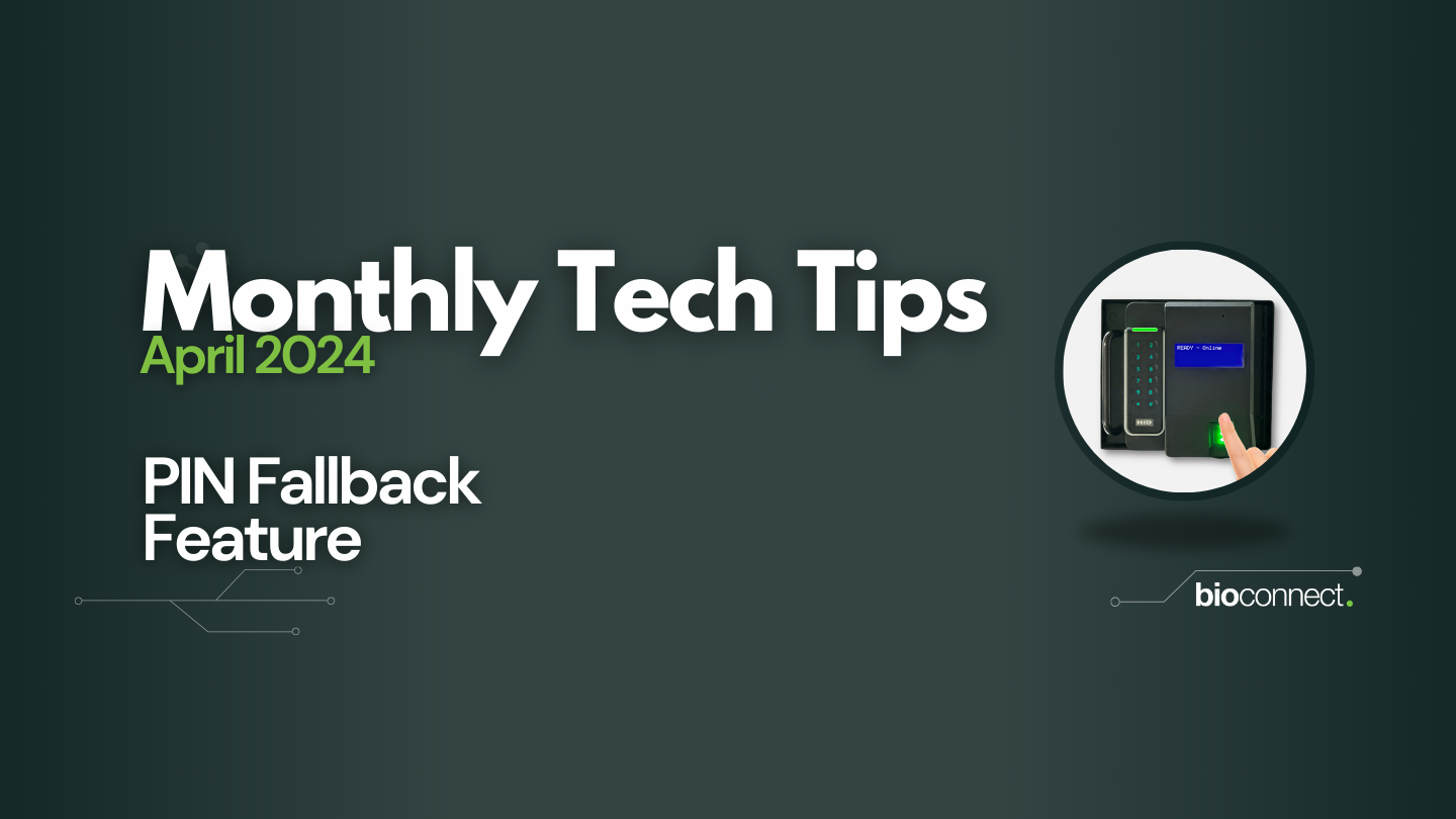 Monthly Tech Tips: PIN Fallback Feature